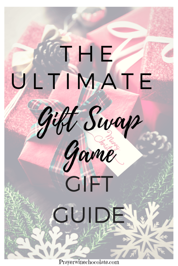 The Ultimate Gift Swap Game Gift Guide - Prayer Wine Chocolate