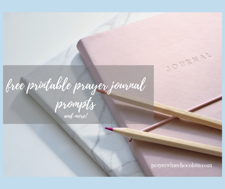 How to Start a Prayer Journal (in 3 easy steps) - Prayer Wine Chocolate