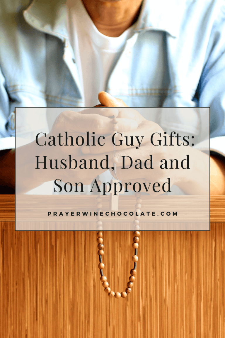 Catholic Guy Gifts: Husband, Dad and Son Approved - Prayer Wine Chocolate