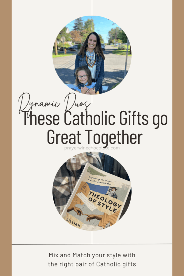 Dynamic Duos: These Catholic Gifts Go Great Together! - Prayer Wine ...